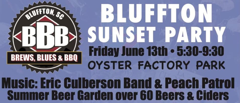 Bluffton Sunset Party 2025 | Brews, Blues & BBQ - Bluffton SC